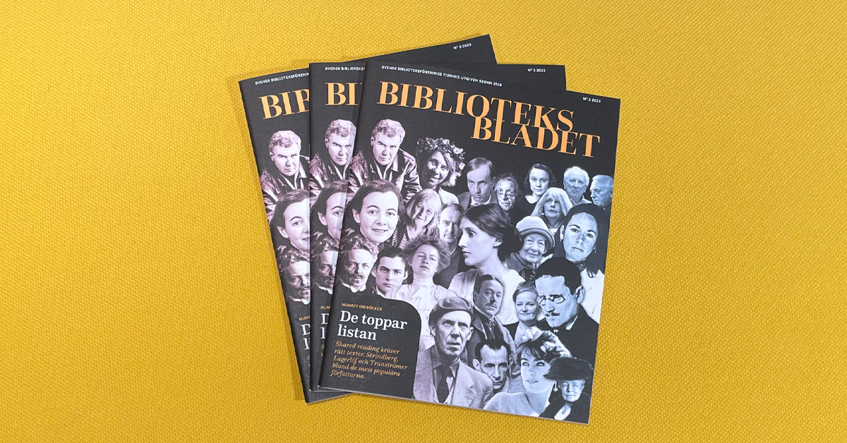 Läs senaste numret av Biblioteksbladet - Svensk biblioteksförening